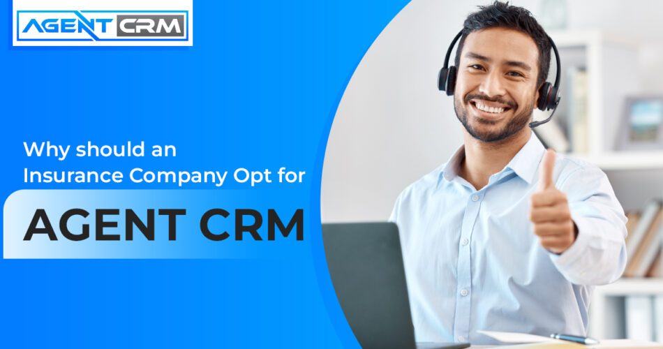 Insurance Agent | Agent CRM