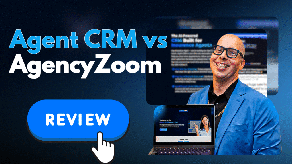 AgencyZoom vs Agent CRM: Which CRM Actually Helps You Scale? - Agent ...